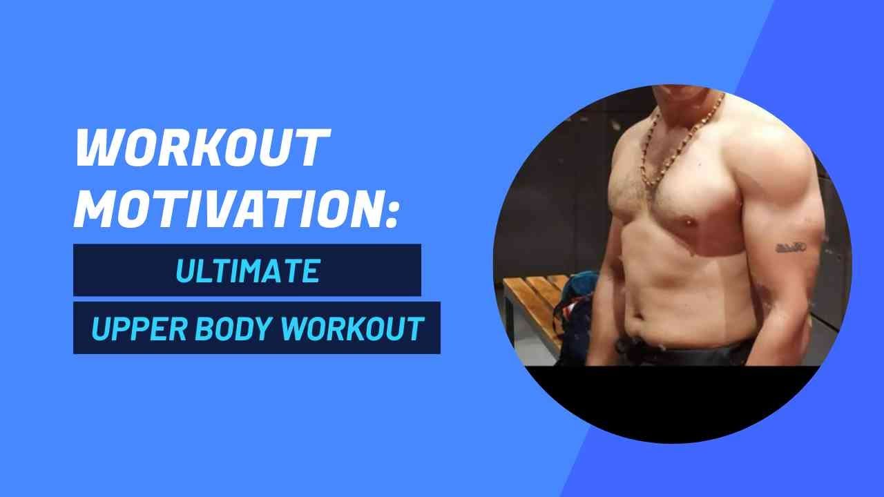 Ultimate Upper Body Workout to Sculpt Your Arms, Shoulders, and Back ...