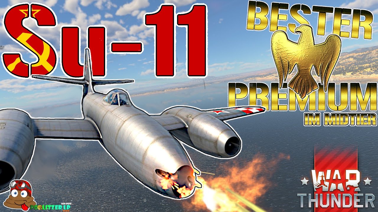 STÄRKSTE PREMIUM Flugzeug im Midtier - Su-11 | War Thunder - YouTube