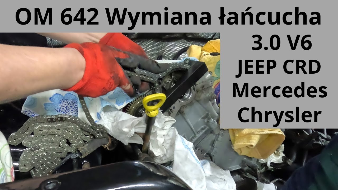 Rozrząd bez rozbierania silnika om642 3.0V6 timing chain Jeep mercedes ...