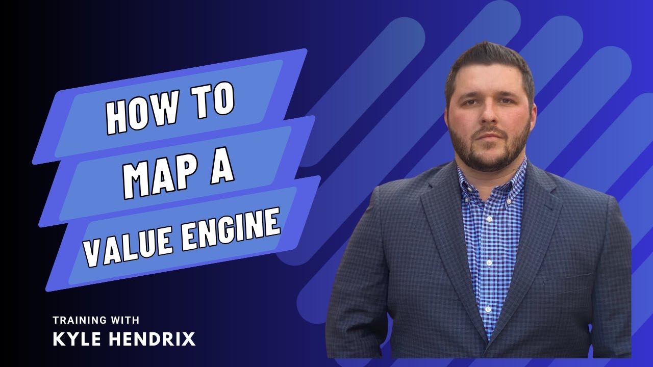 5/16/2024 - How to Map a Value Engine | Kyle Hendrix - YouTube
