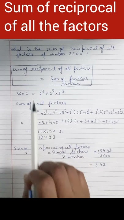 Sum of reciprocal of all the factors of a given number #factors # ...
