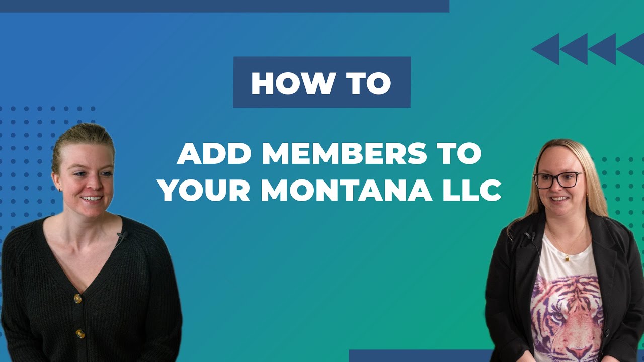 How to Add a Member to Your Montana LLC – Northwest Registered Agent