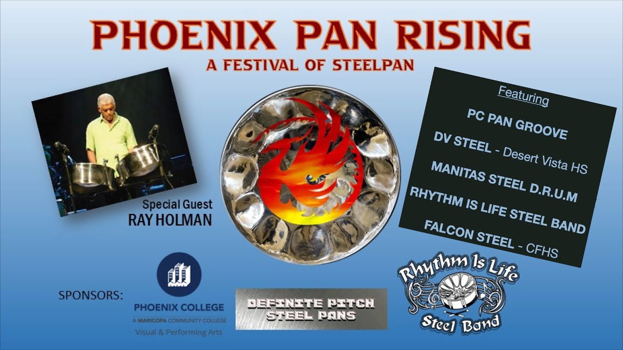 Phoenix Pan Rising 2025 - Dr. Ray Holman, Steelpan (whole concert ...