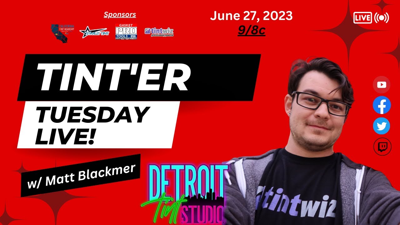 Tint'er Tuesday LIVE! w/ Matt Blackmer - YouTube