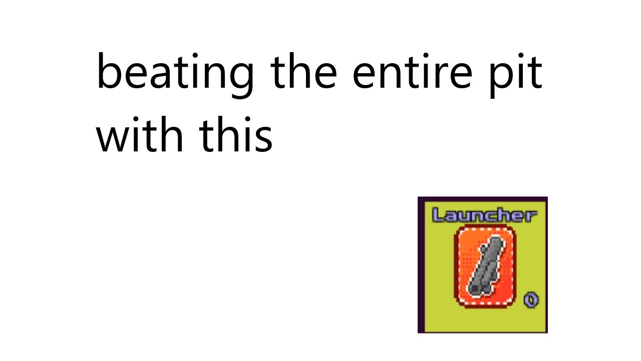 Beating The Pit using a launcher in Block Tales? - YouTube