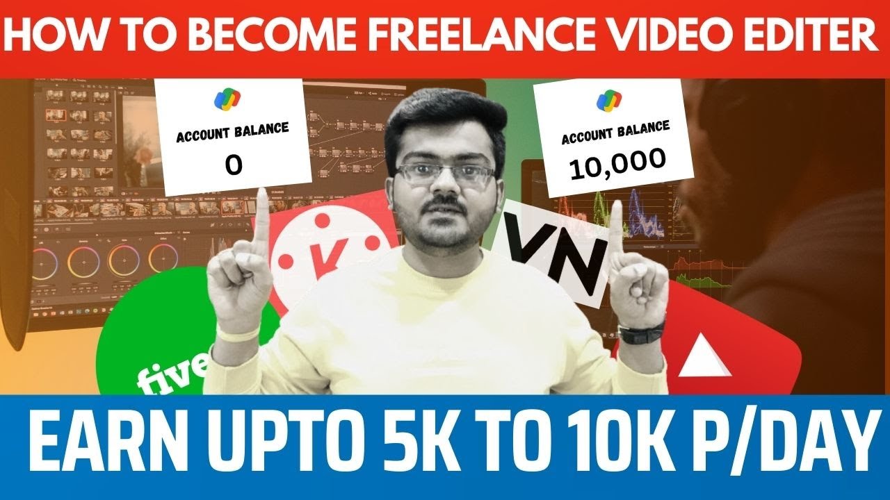 How To Become freelance Video editor in 2024 | Step by Step guide for ...