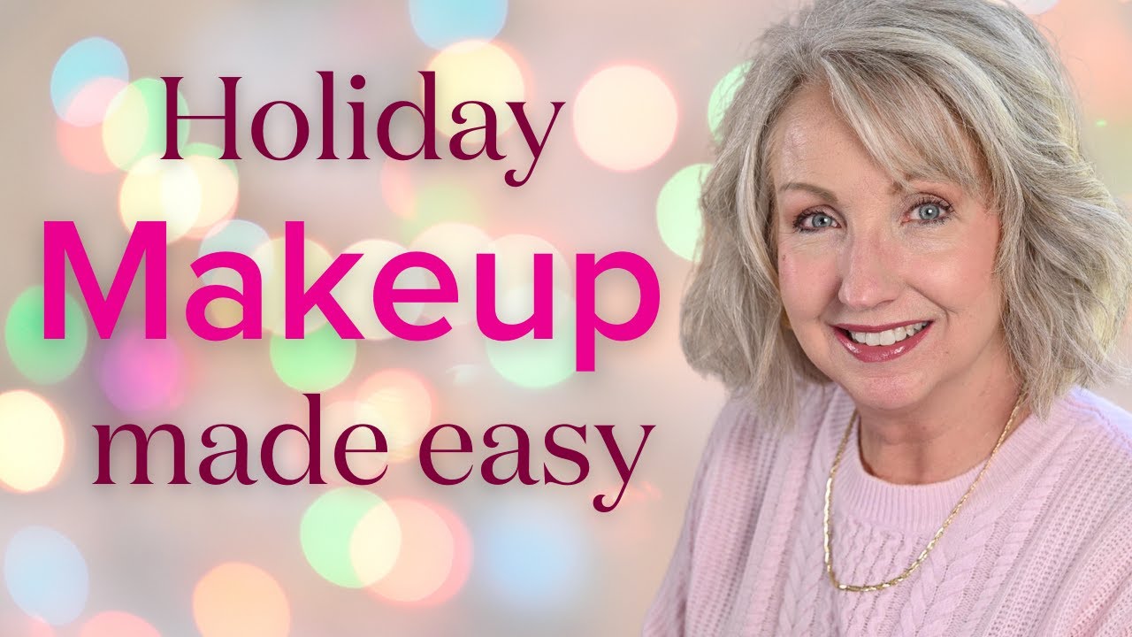 Holiday Glam Makeup for Women Over 50 - YouTube