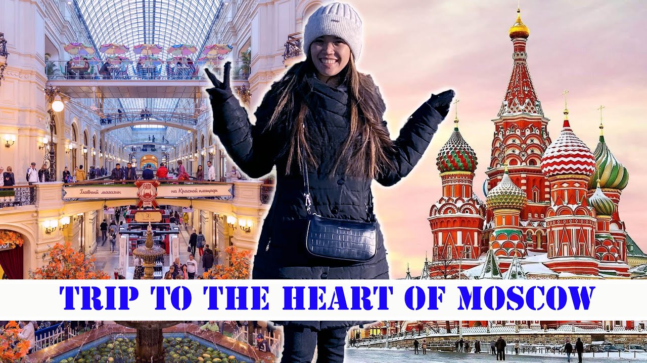 Most Expensive Mall & the Oldest/Largest Squares in Moscow, Capital of ...