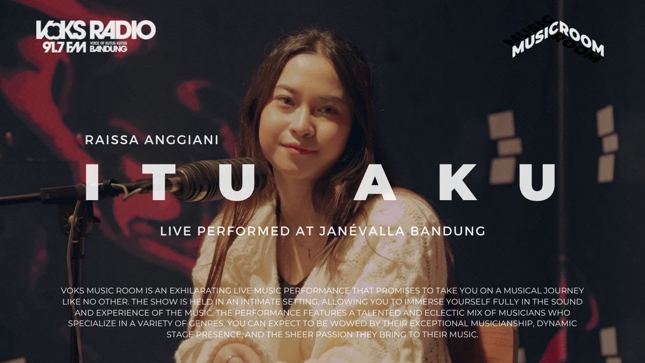 Raissa Anggiani - Itu Aku | Live at Voks Music Room - YouTube