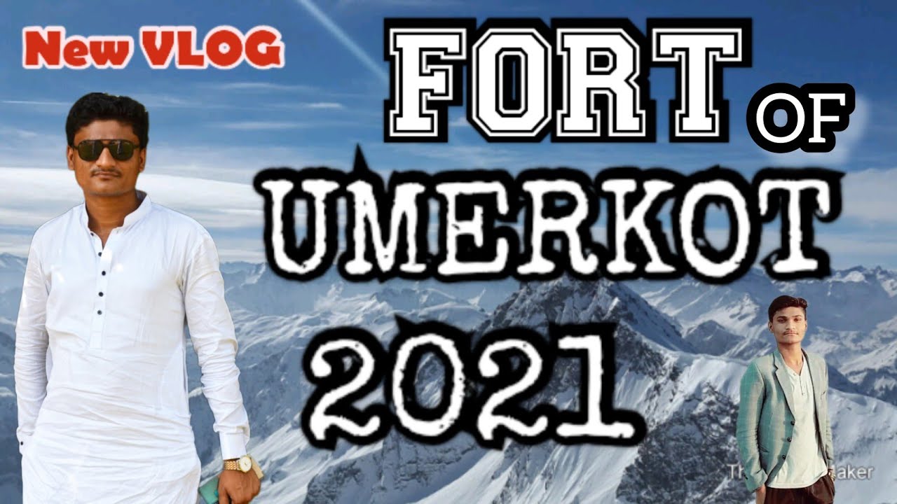 Umerkot Fort || History of umerkot || view of Umerkot sindh pakistan ...