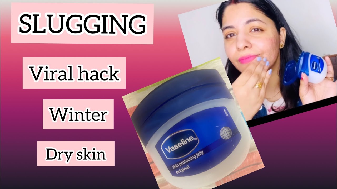 SLUGGING METHOD VIRAL WINTER HACK FOR DRY SKIN #sluggingmethod # ...