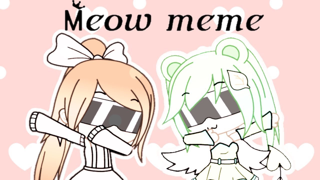 meow• meme - YouTube