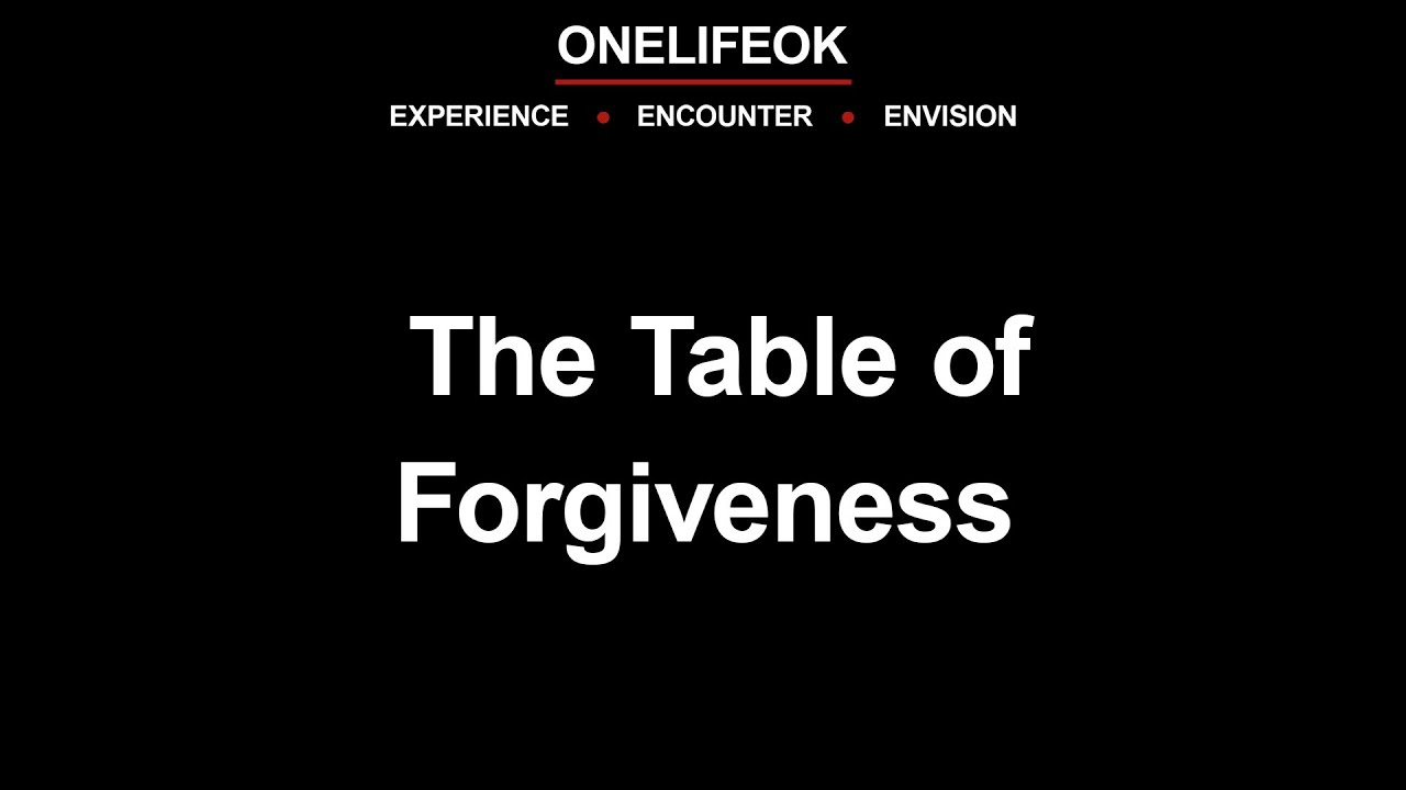 The Table of Forgiveness - Sun 11/3/24 - YouTube