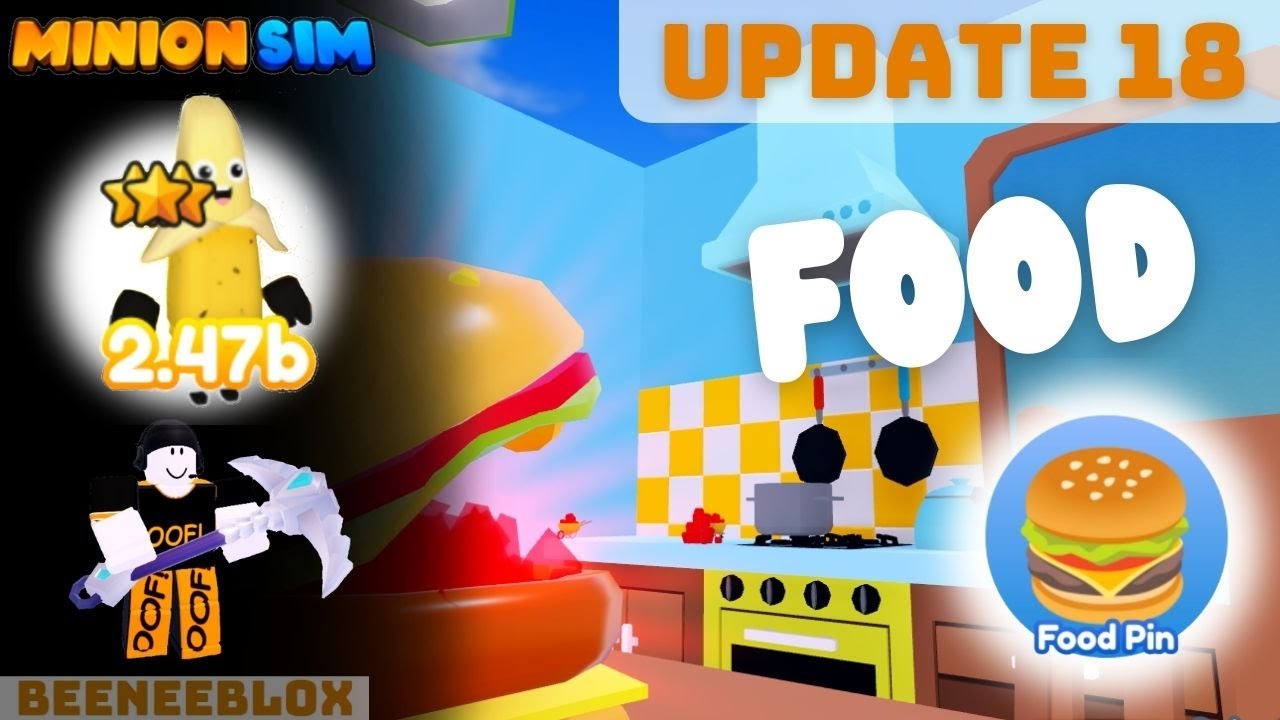 *FOOD* | Update 18 Minion Simulator (Roblox) - YouTube