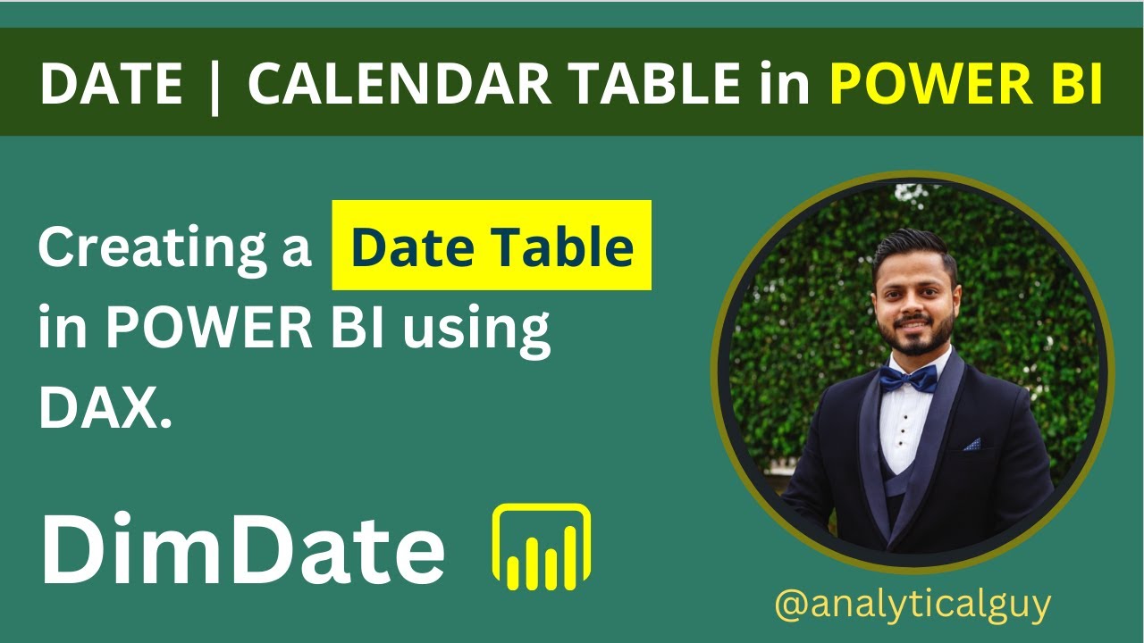 Step by Step Guide Creating A Date Table In Power BI Everything step-by-step-guide-creating-a-date-table-in-power-bi-everything