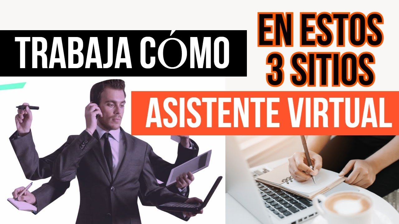 3 Plataformas para trabajar como asistente virtual desde casa - YouTube