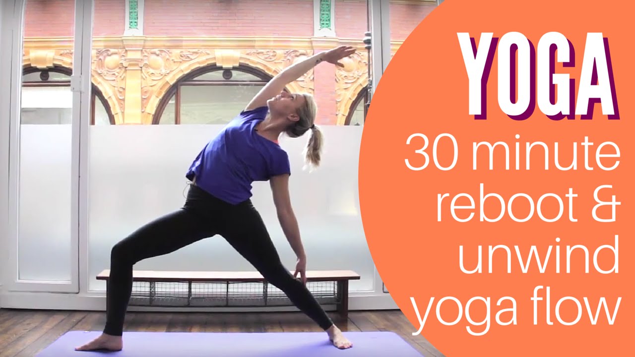Reboot and Unwind: 30 minute vinyasa flow from Yoga Hero - YouTube