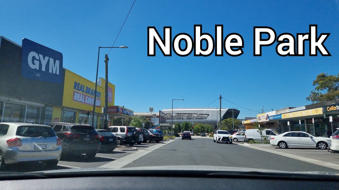 #Noble Park Melbourne Victoria - YouTube