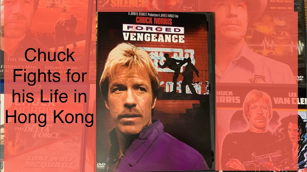 Martial Arts Monday Review: Forced Vengeance (Chuck Norris) - YouTube