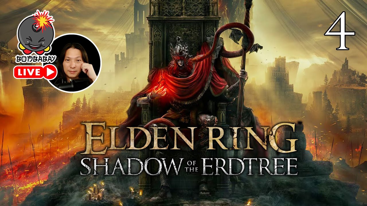 LIVE | Elden Ring DLC กาก EASY จะไหวมั้ย | Elden Ring: shadow of the erdtree Part 4 - YouTube