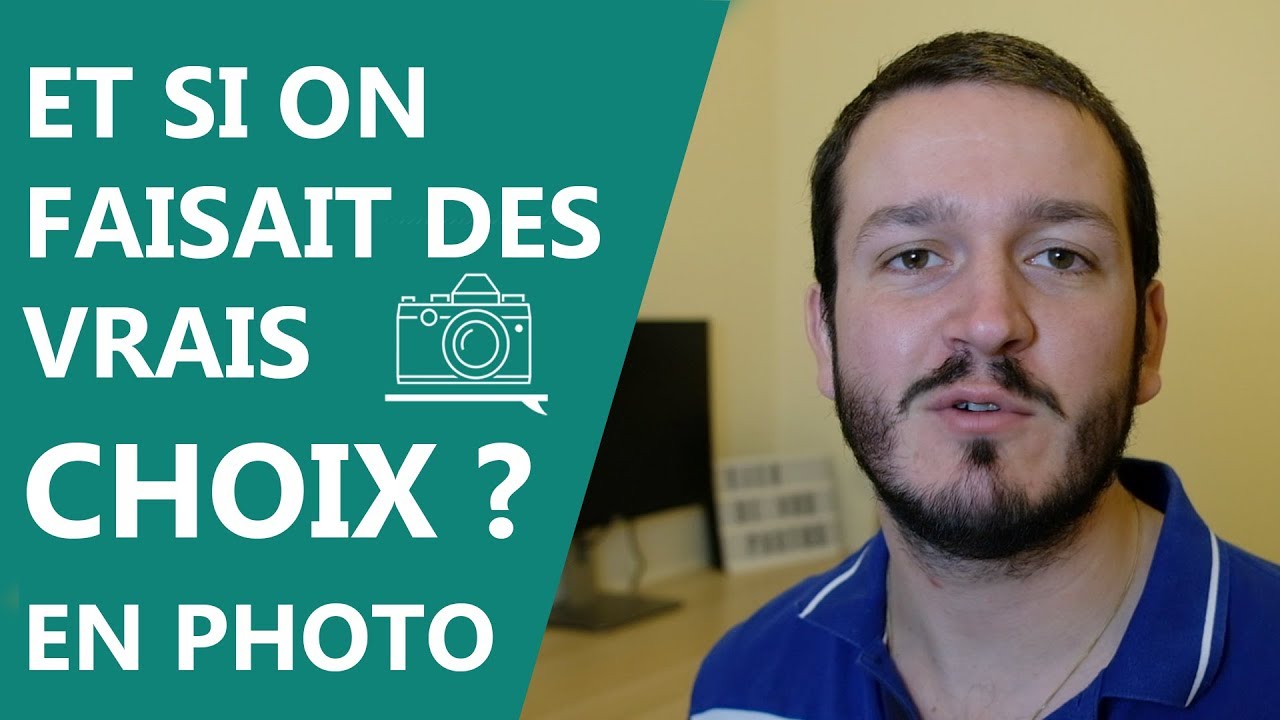 📷 Pourquoi il Faut Faire des Choix Forts en Photo | Photo Philo #4 ...