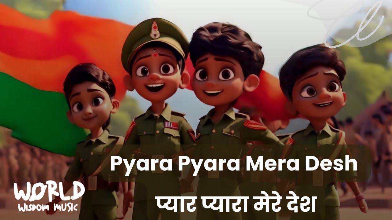 Pyara Pyara Mera Desh प्यारा प्यारा मेरा देश | Hindi Rhymes for ...
