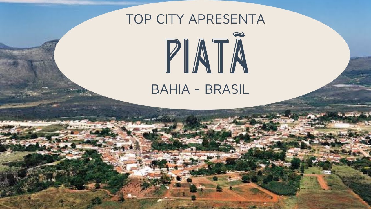 PIATÃ - BAHIA - YouTube