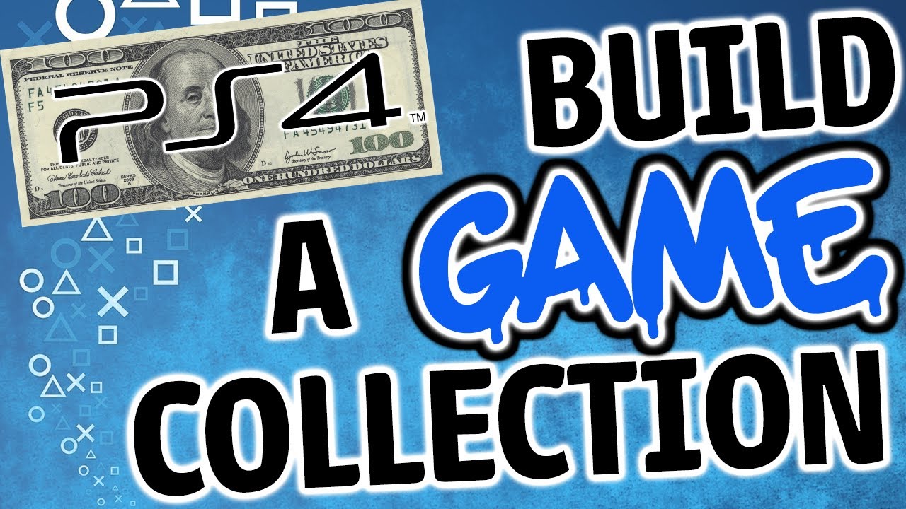$100 PlayStation 4 COLLECTING Challenge | Game Collecting Is NOT Dead ...