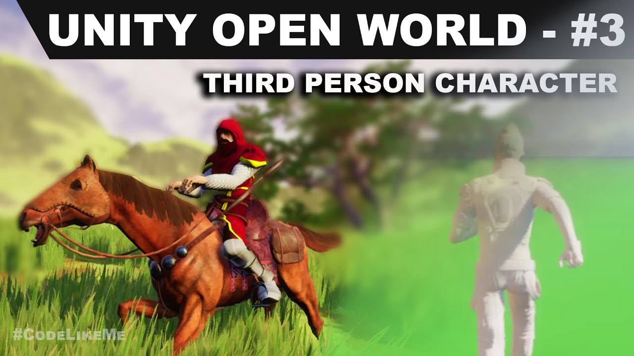 Unity Open World 3 Third Person Character YouTube Unity Open World 3 Third Person Character YouTube