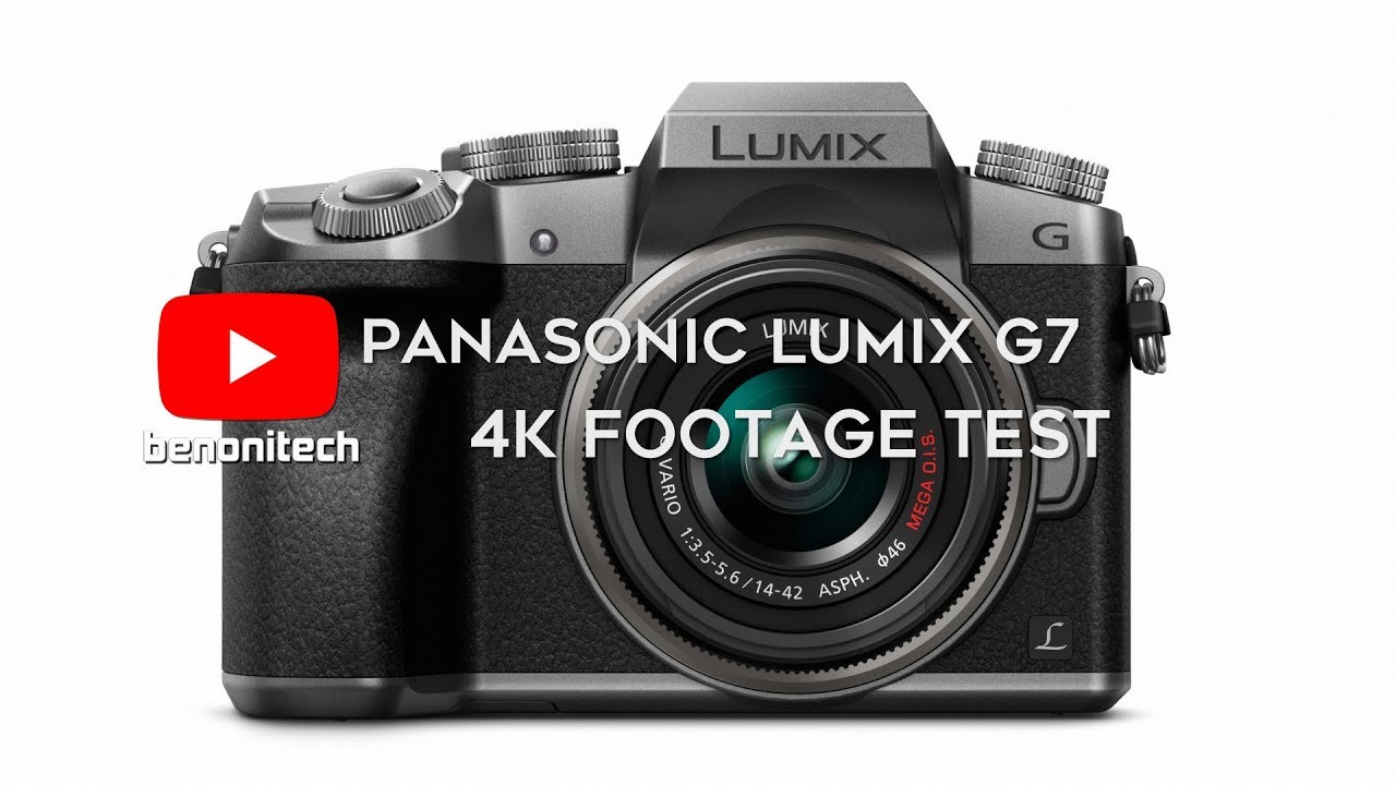 Panasonic Lumix G7 4K 24fps Footage Test - YouTube