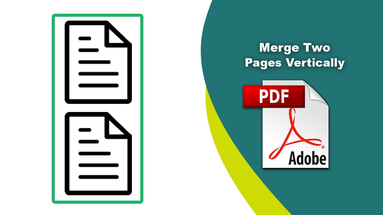 How to Arrange and Combine Two Pages Vertically in a PDF Document using ...