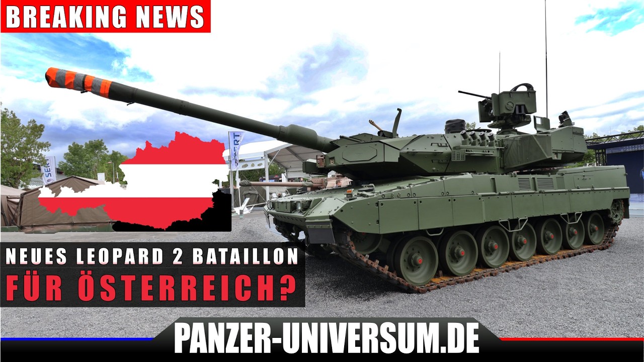 Stellt Österreich ein neues Panzerbataillon mit Leopard 2A8 auf? KNDS ...