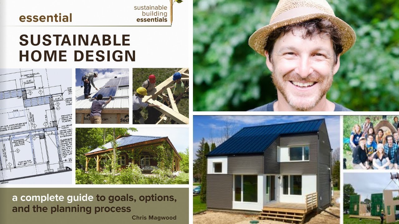 Part 6 - Sustainable Home Design With Chris Magwood - YouTube