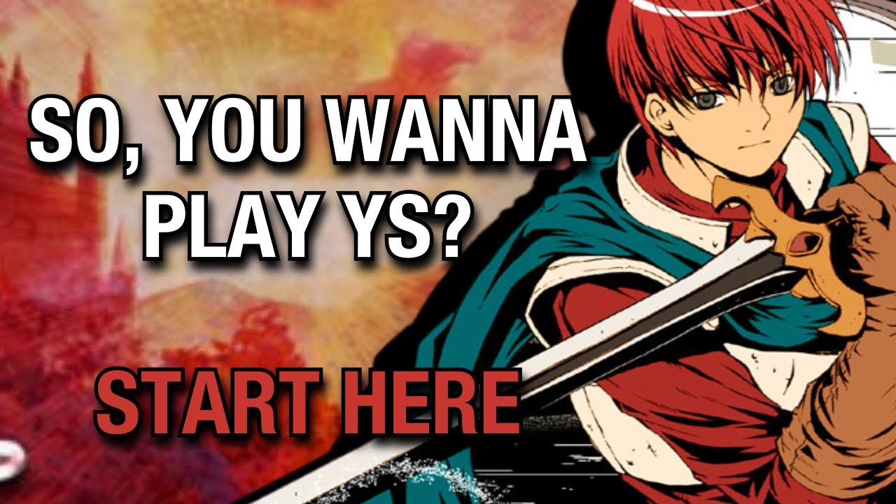 The EASIEST Guide on Starting the Ys Series - YouTube