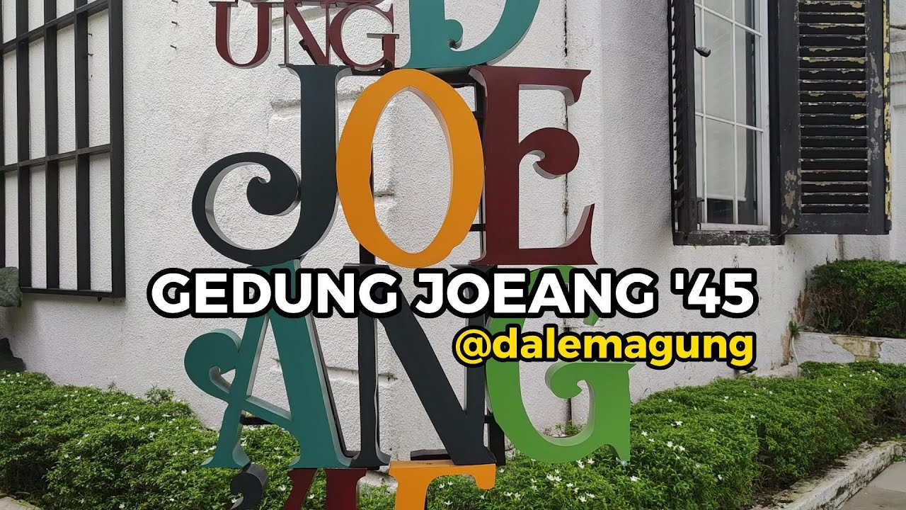 GEDUNG JOEANG '45 SOLO - @dalemagung - YouTube