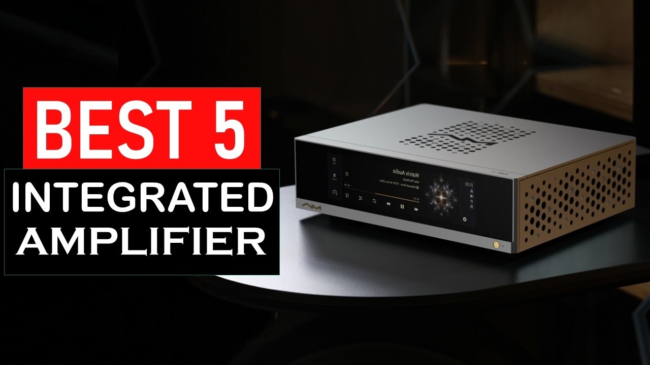 Top 5 Best Integrated Amplifier 2025 | Best 5 Integrated Amplifier ...