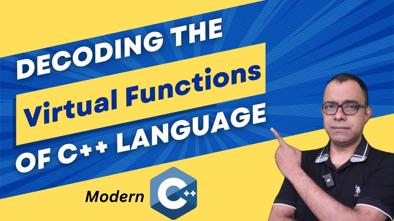 Decoding The Virtual Functions Of C Programming Language Youtube 9523