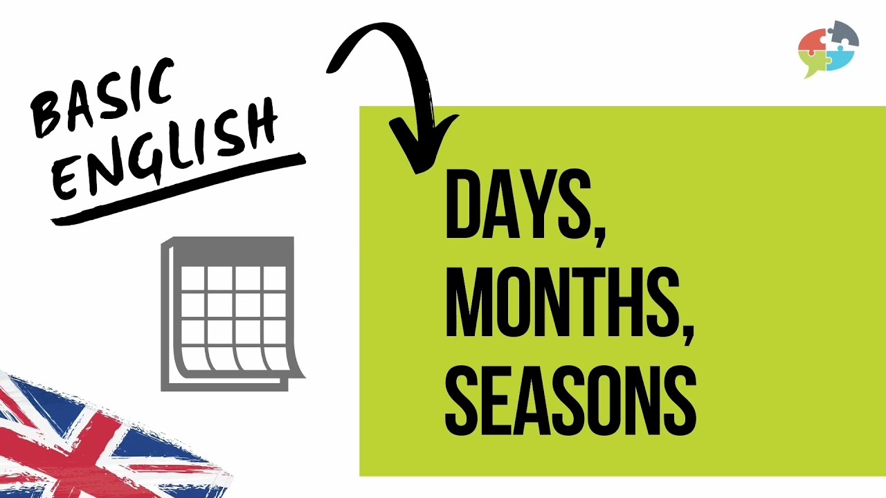 BASIC ENGLISH - Days, months, seasons vocabulary with pictures - YouTube