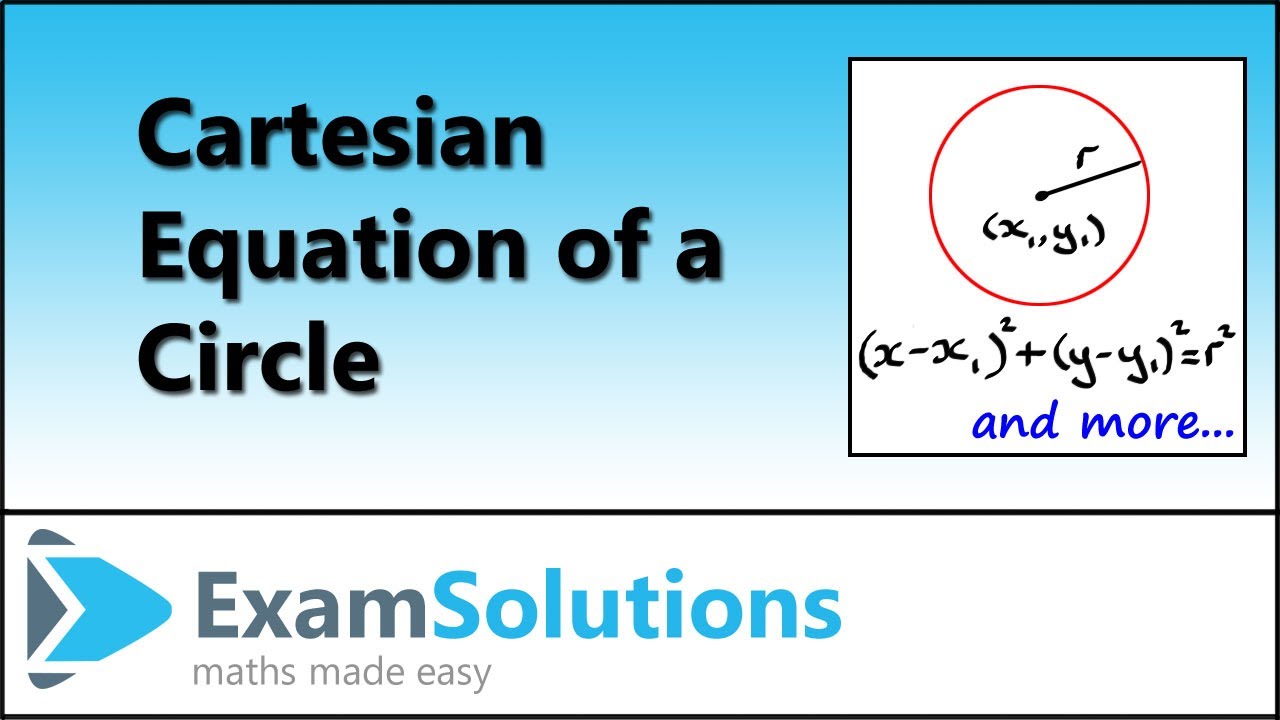 Cartesian Equation Of A Circle ExamSolutions YouTube cartesian-equation-of-a-circle-examsolutions-youtube