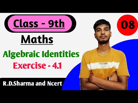 Class 9th chapter - 4 "Algebraic Identities" Ex - 4.1 Q. 14 and Ex. 4.2 ...