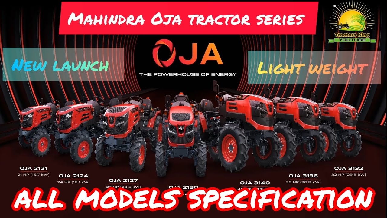 Mahindra Oja tractor// All model's specification (21HP-40HP)// Tractors ...