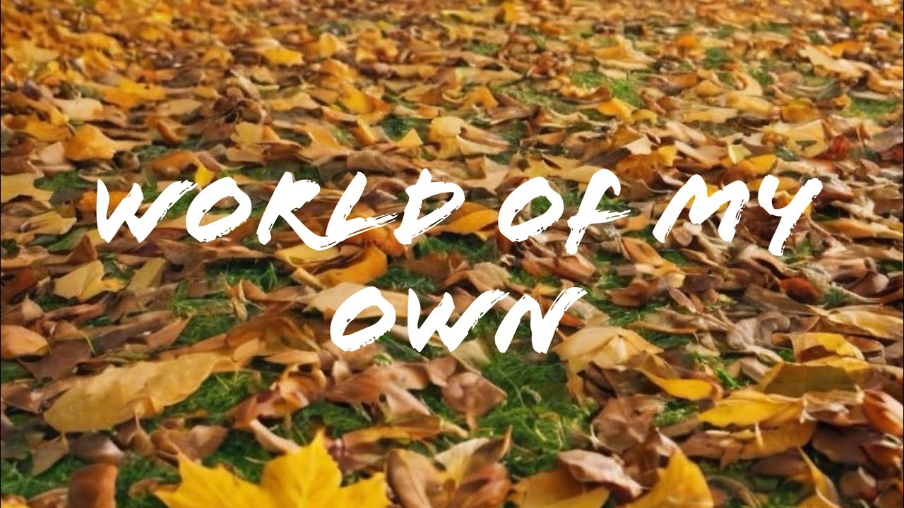 6:02 - World of My Own (Official Audio) - YouTube