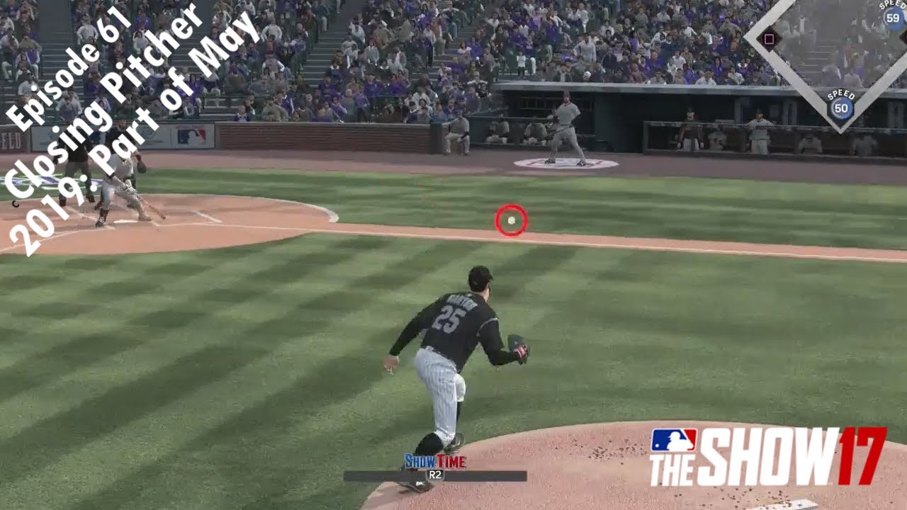 MLB The Show 17 | Road To The Show | Closing Pitcher | Part of May 2019 ...