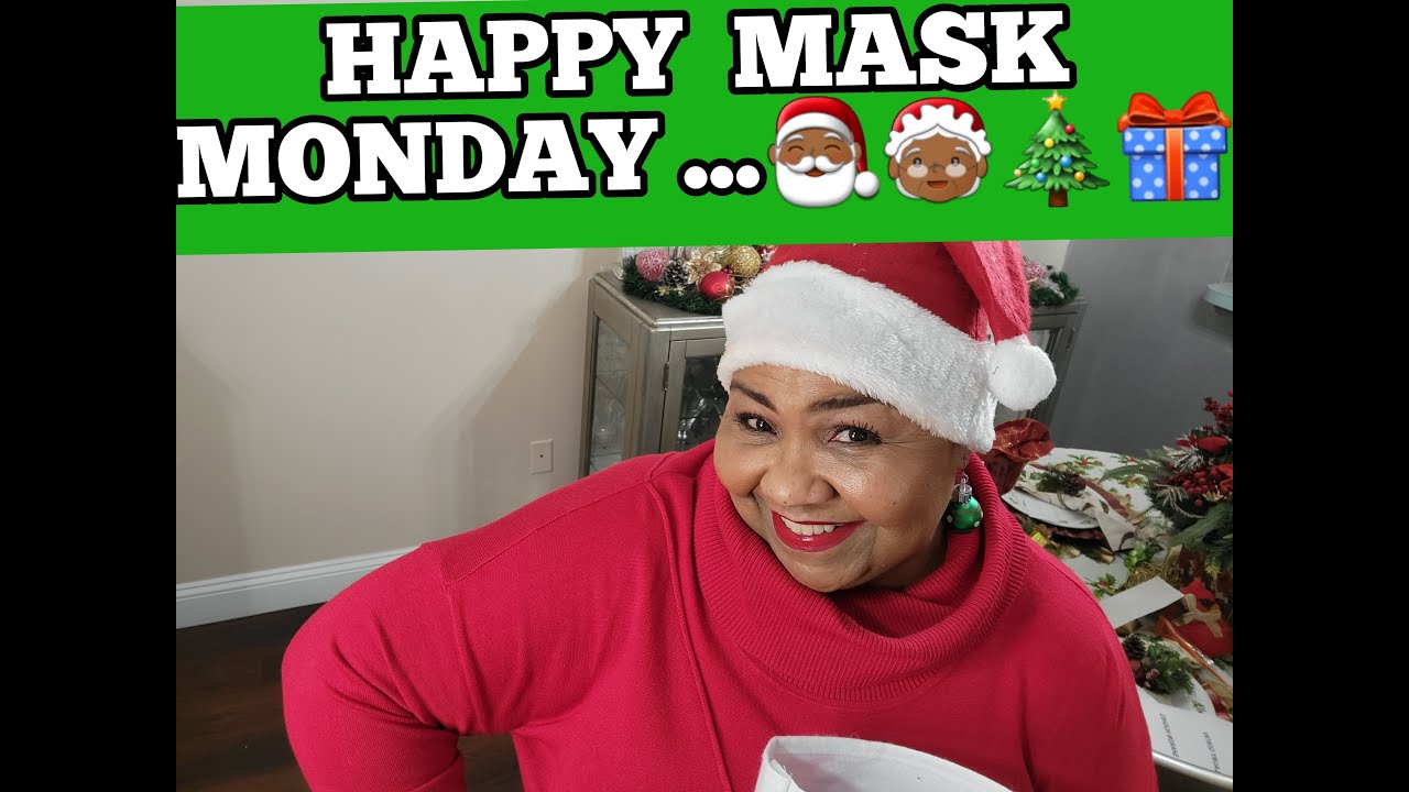 MASK MONDAY DECEMBER 19, 2022 //MASK MONDAY LADIES // SKIN CARE OVER 60 ...
