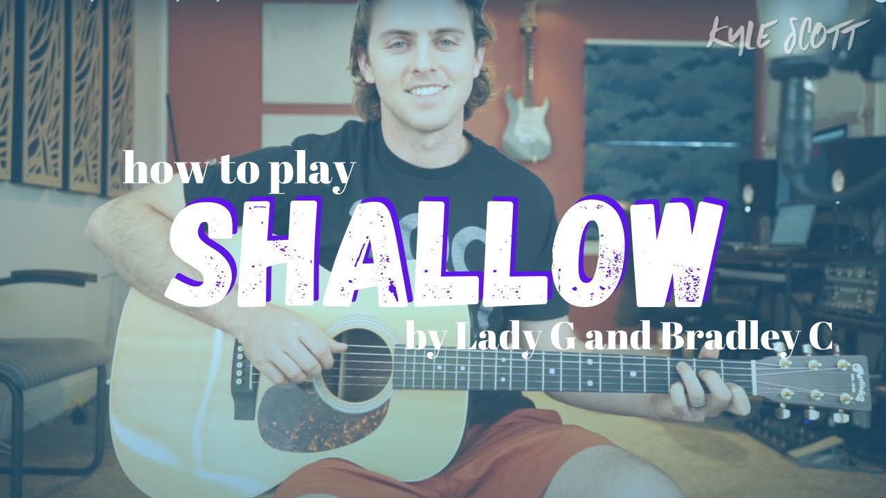 Shallow Guitar Tutorial + Lesson (Bradley Cooper Lady Gaga) - YouTube