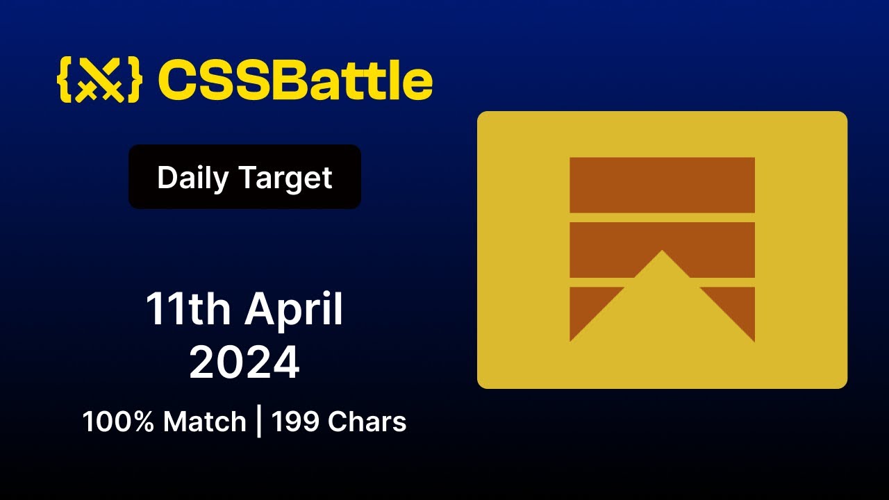 Css Battles Daily Target 10th April 2024 Solution 100 Match Css Challenges Youtube