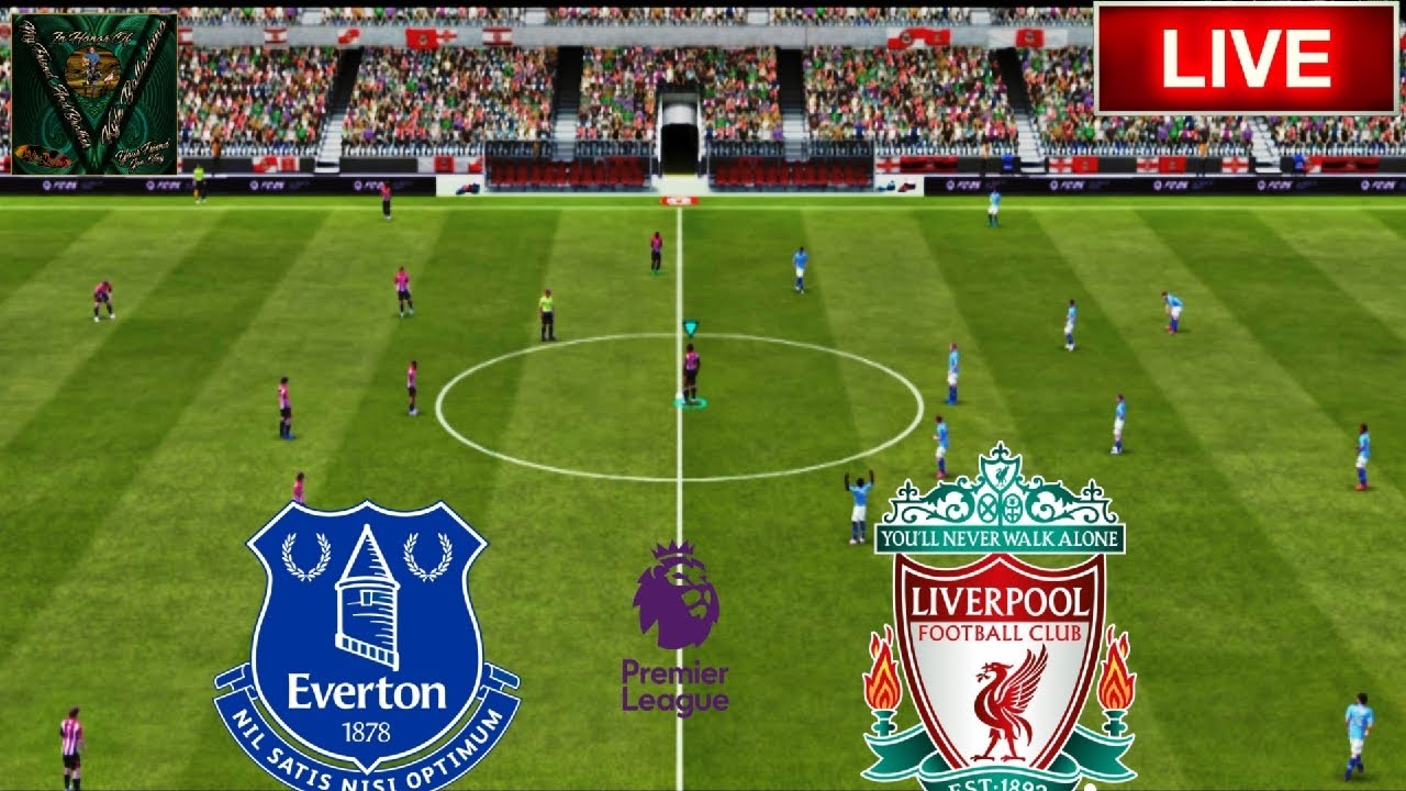 🛑 LIVE : EVERTON vs LIVERPOOL -English premier league 24/25 Full Match ...