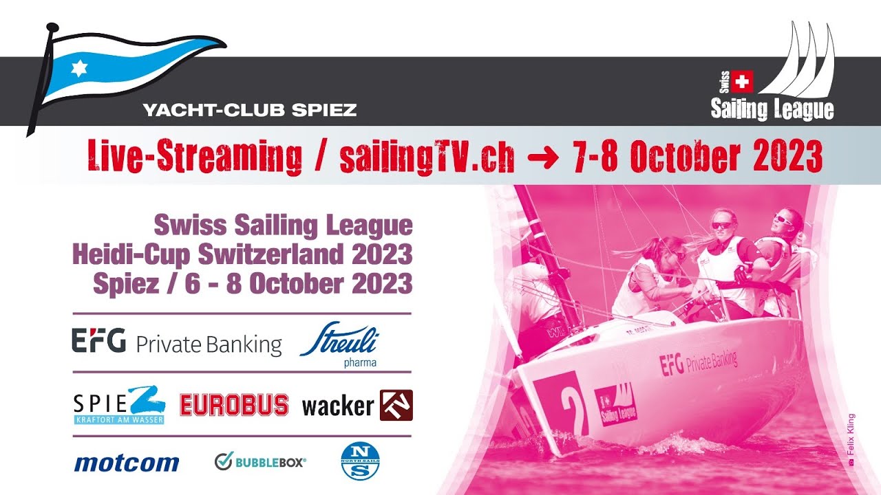 Swiss Sailing League Heidi Cup Switzerland 2023, 07.10.2023 - YouTube