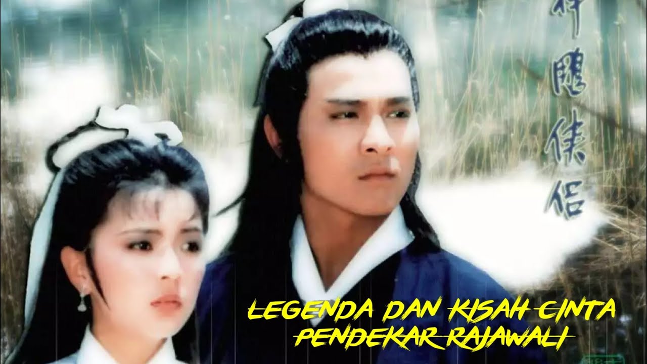 Legenda dan Kisah Cinta Pendekar Rajawali - YouTube