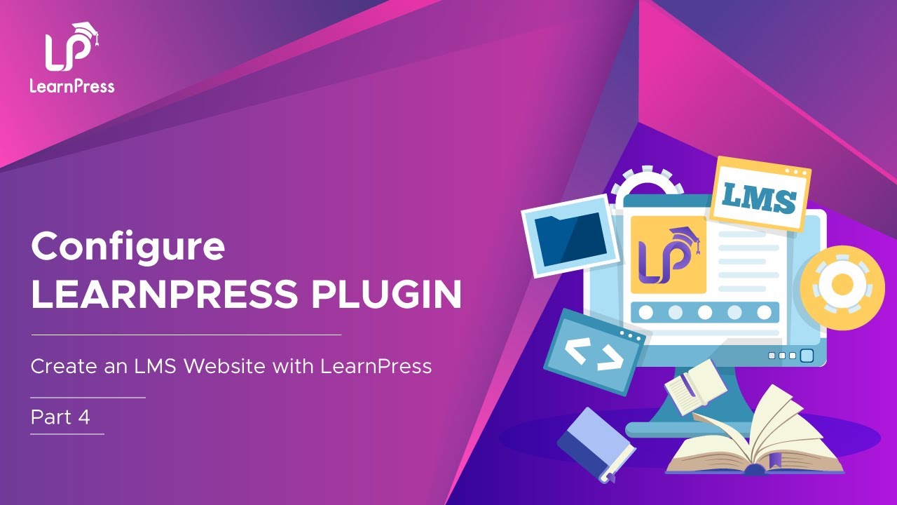 Configure Learnpress Plugin Create An Lms Website With Learnpress Part 4 Youtube
